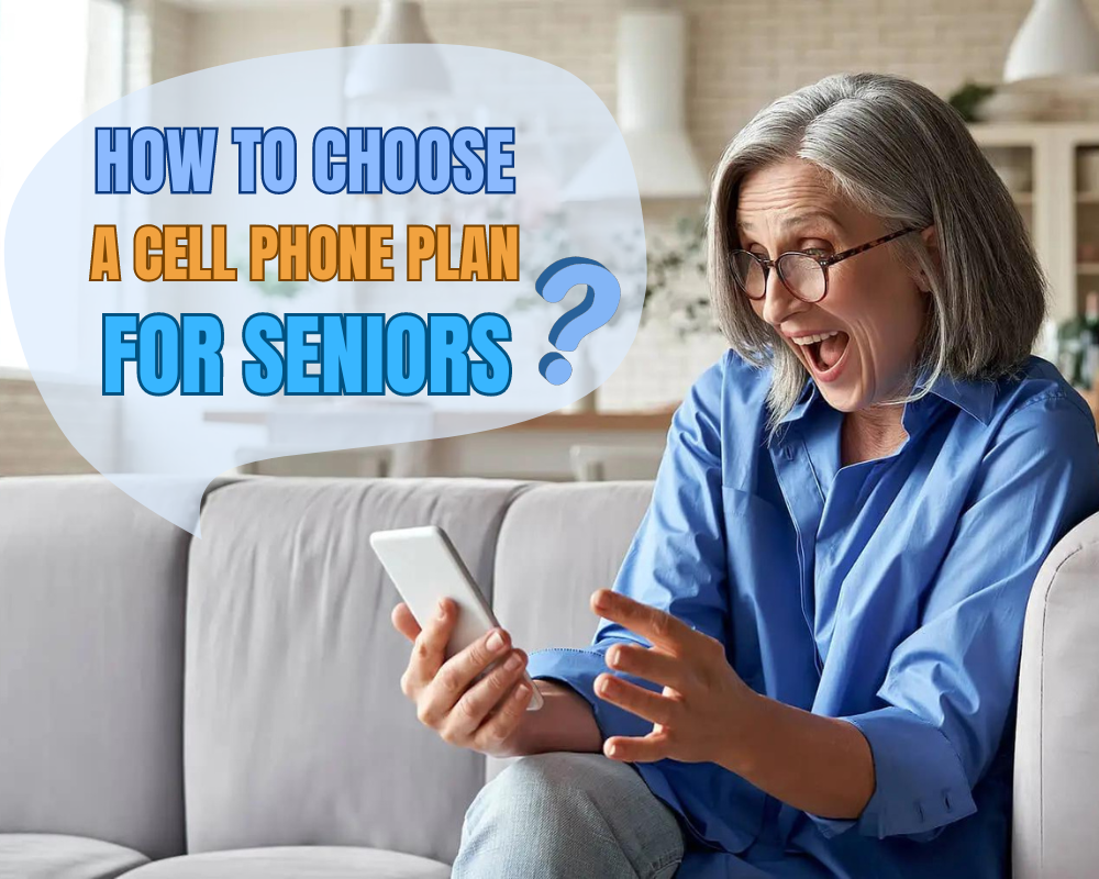 Cell phone plans: Find the Best Plans in Canada for Seniors 2024